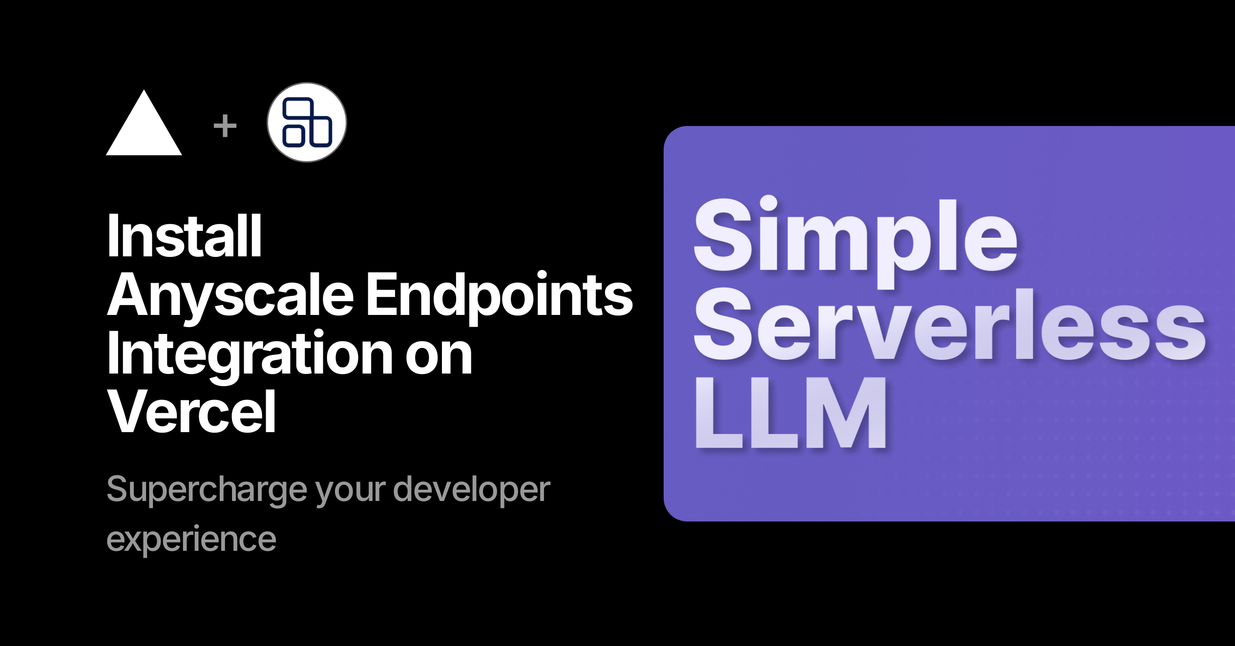 Anyscale Endpoints for Vercel Anyscale Endpoints for Vercel