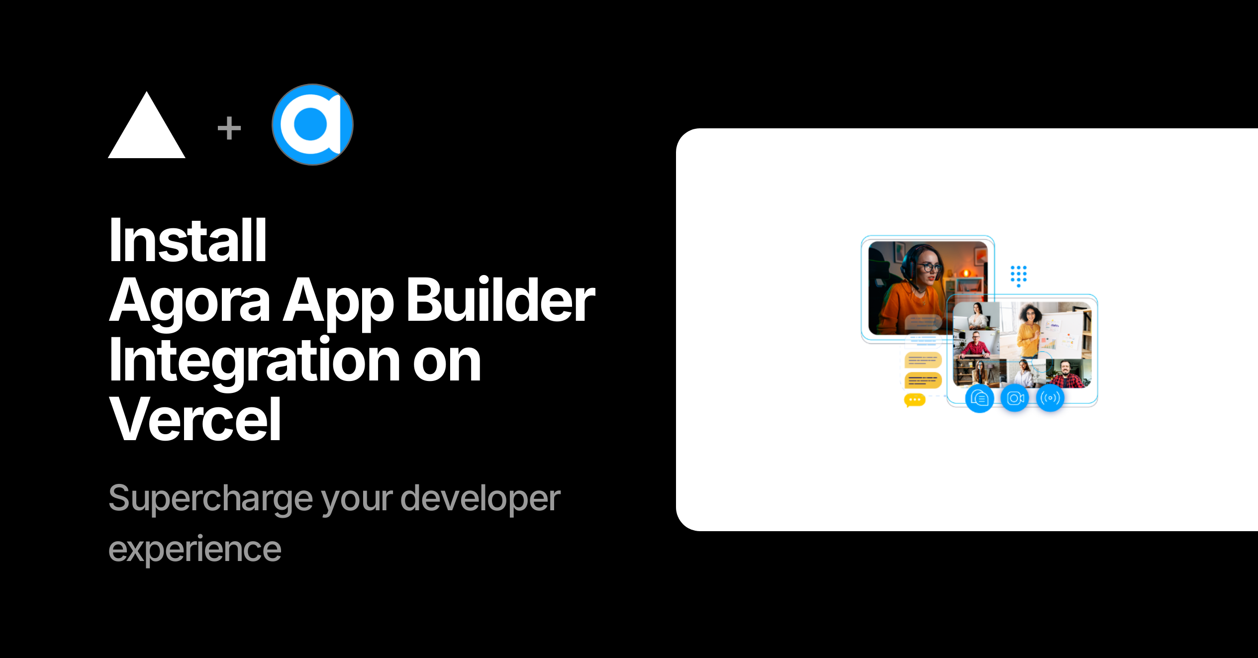 Agora App Builder | Vercel App – Vercel